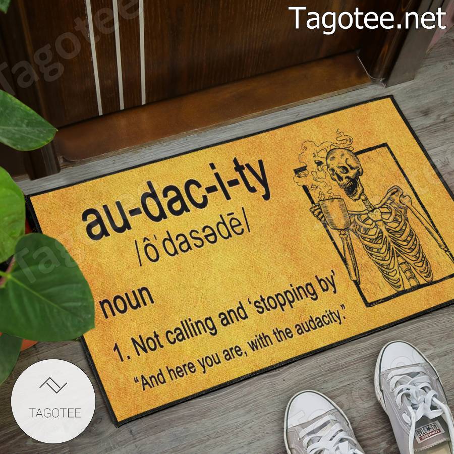 Skull Au-dac-i-ty Definition Doormat - Tagotee