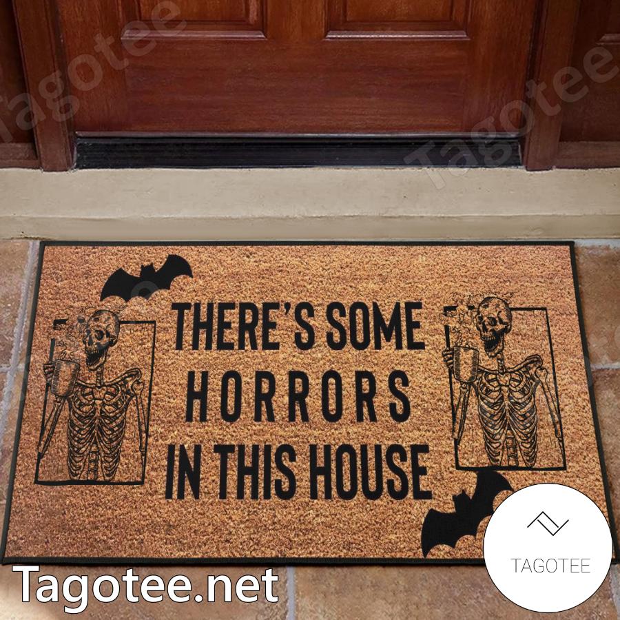 Skeleton There's Some Horrors In This House Doormat - Tagotee